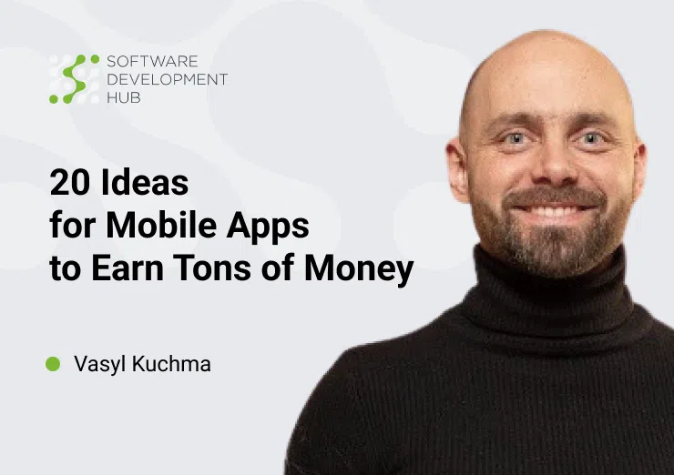 20 Ideas For Mobile Applications To Earn Tons Of Money In 2024 Sdh 5298