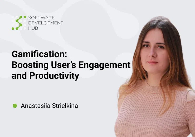 Gamification: Boosting User’s Engagement and Productivity | SDH