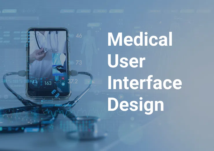 Top Trends in Medical User Interface Design in 2024 | SDH